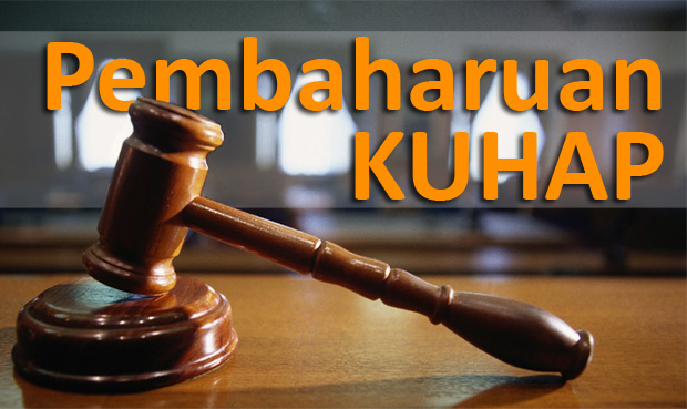 Apa Kata Mereka tentang Rancangan KUHAP